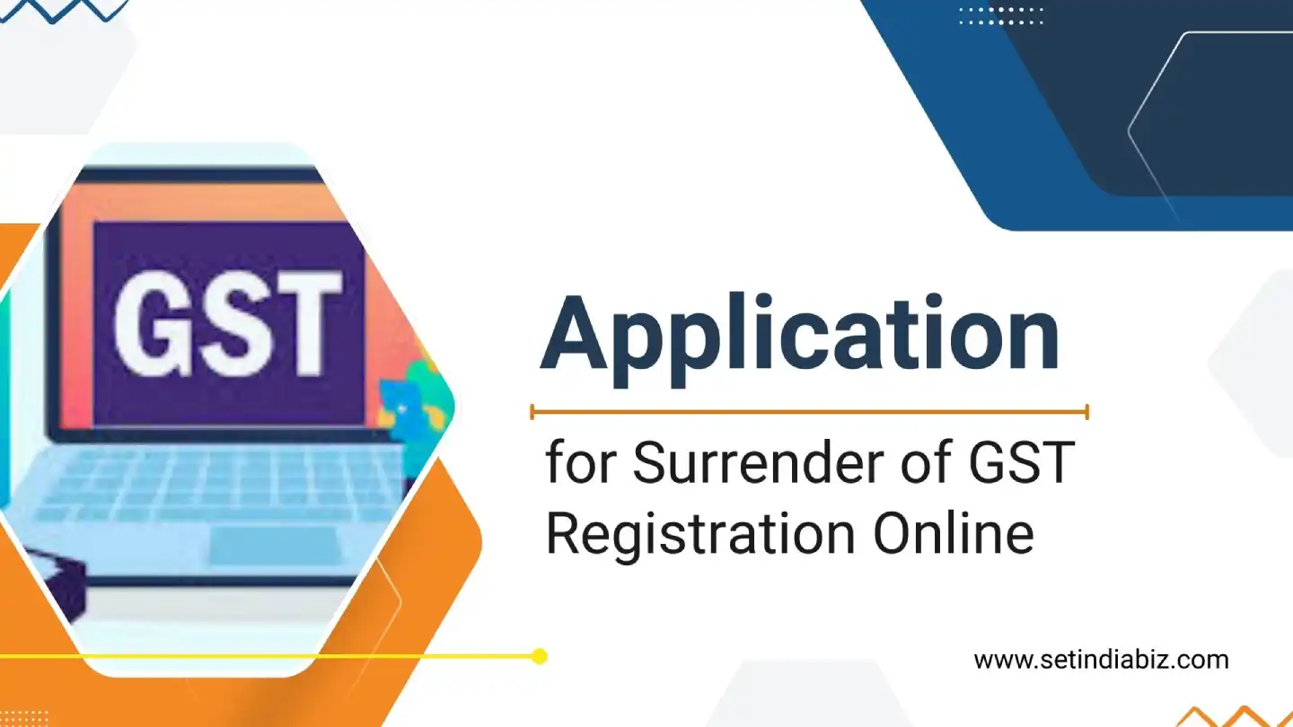How to Surrender GST Number Online: Step-by-Step Guide