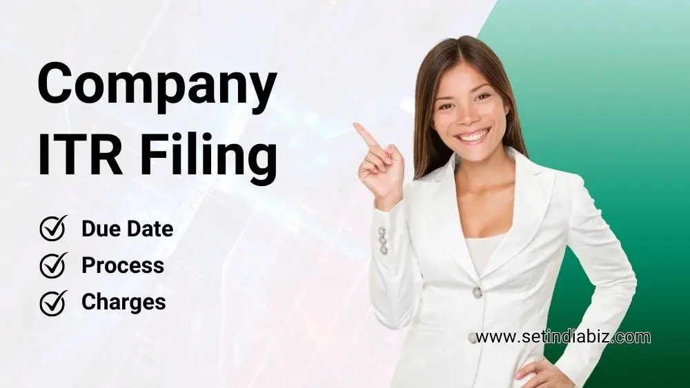 Company ITR Filing Deadlines, Procedures, and Penalties