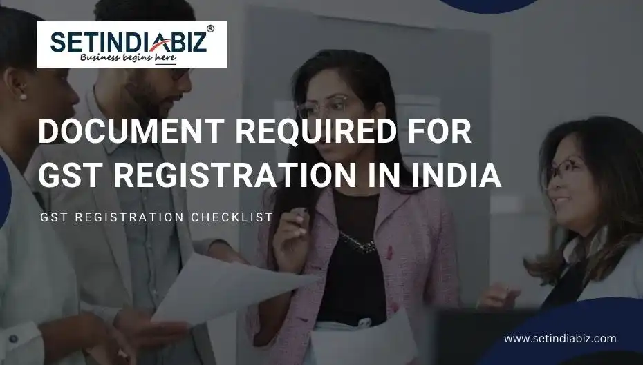Documents Required for GST Registration: Full Checklist