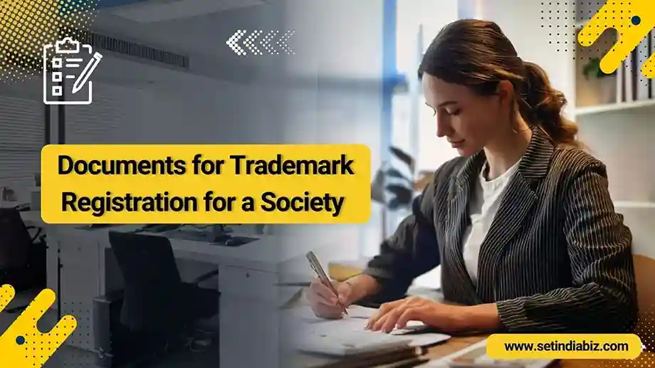Essential Documents for Trademark Registration of a Society