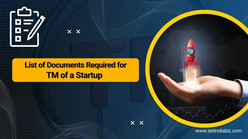 Requisite documents for Trademark Registration of a Startup