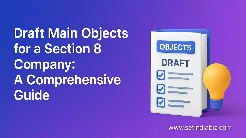 Section 8 Company Main Objects Clause - MOA Drafting Guide 2025
