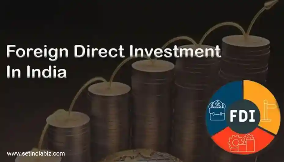 What is Foreign Direct Investment in India? A Complete Guide