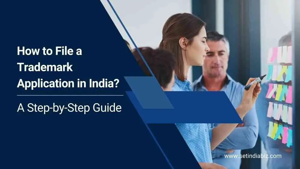 Trademark Filing in India: Complete Application Process Explained