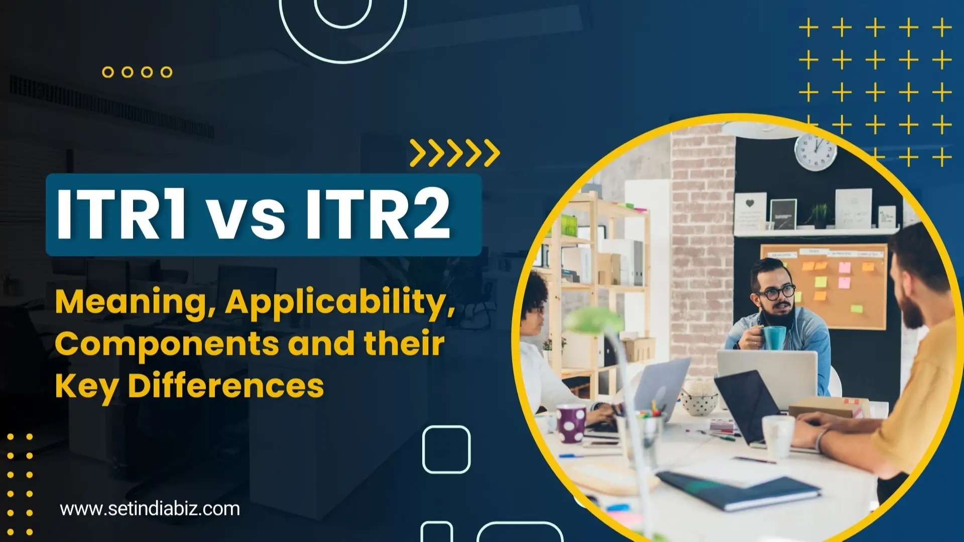 ITR 1 vs ITR 2: Difference, Eligibility and Applicability