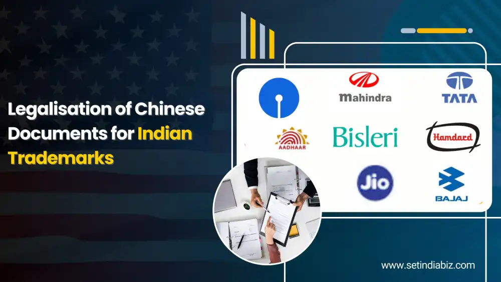 Legalisation of Chinese Documents for Indian Trademarks