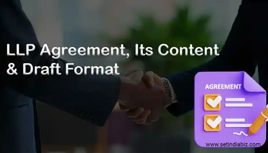 LLP Agreement Format: Contents and Draft for Your Business