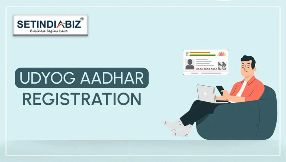Online Udyog Aadhaar Registration: Simplify Your MSME Registration