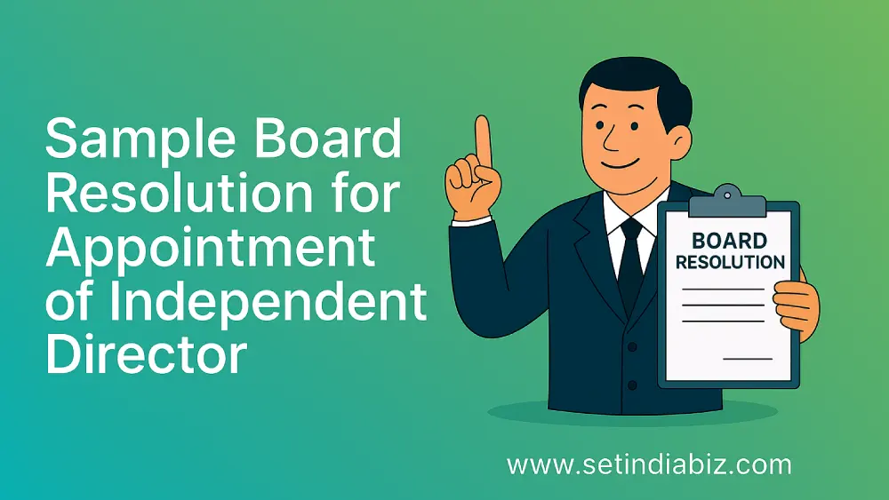 Board Resolution for Independent Director Appointment