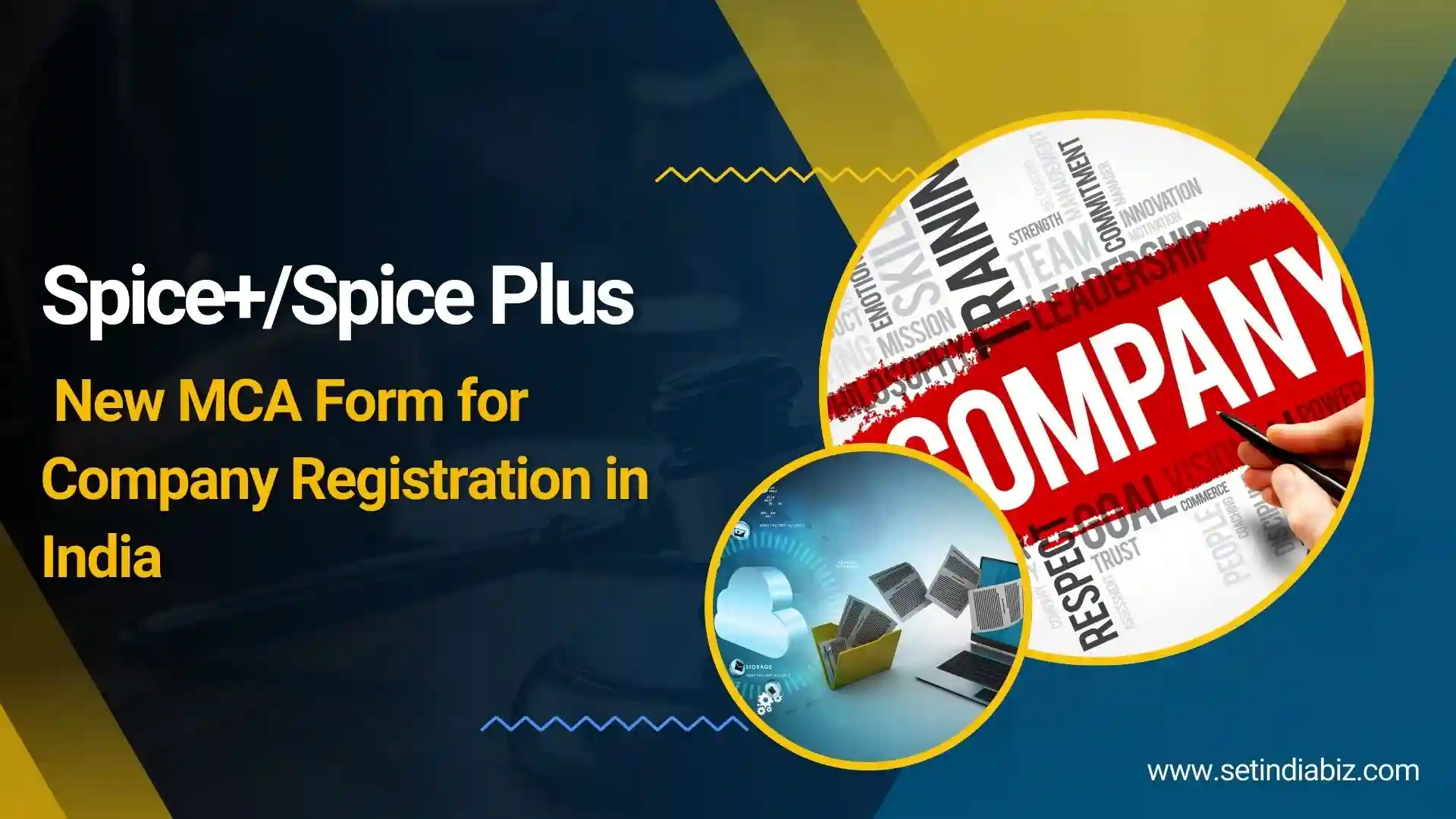 SPICe+ Form for Registration: MCA new company registration