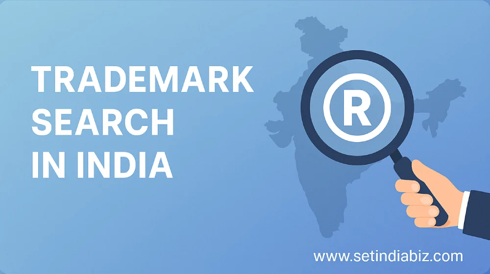 How to Conduct a Trademark Search in India: Methods & Insights