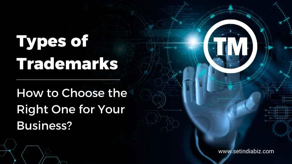 Types of Trademarks: A Guide with Examples for Your Business
