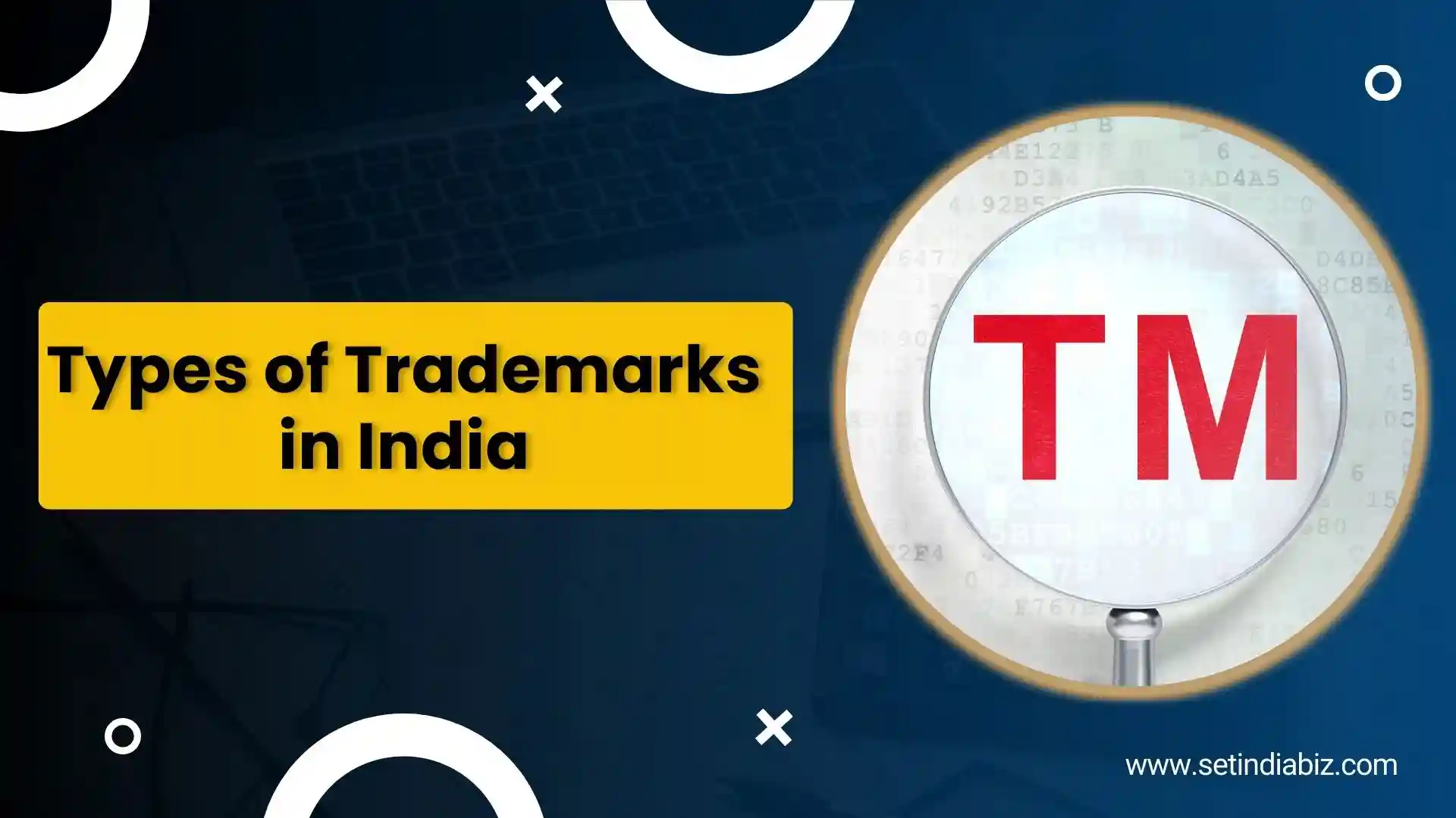 Different Types of Trademark in India
